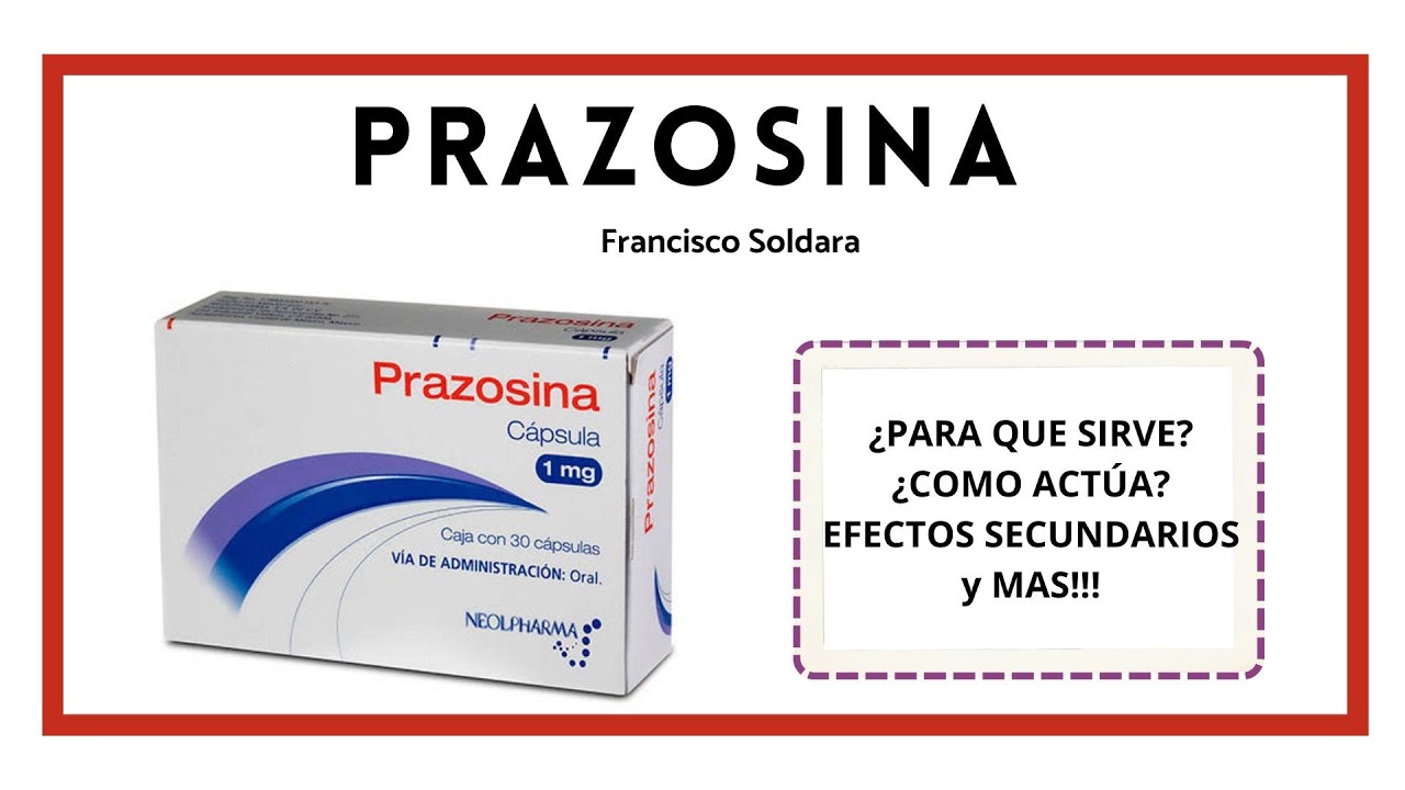 PRAZOSINA| Antihipertensivo alfabloqueante ¡Todo lo que debes saber ...