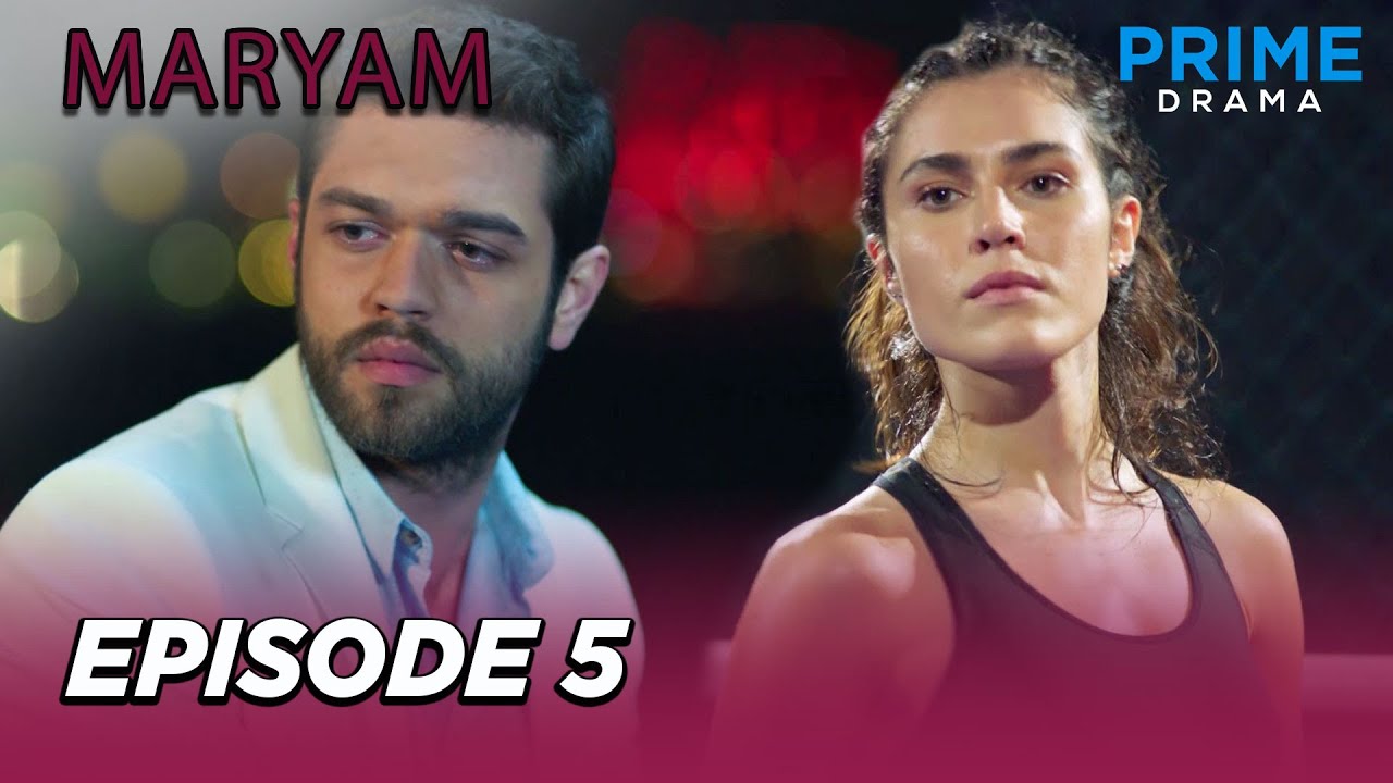 Turkish Drama in Urdu | Maryam Episode 5 | Hindi Dubbed | Prime Drama ...