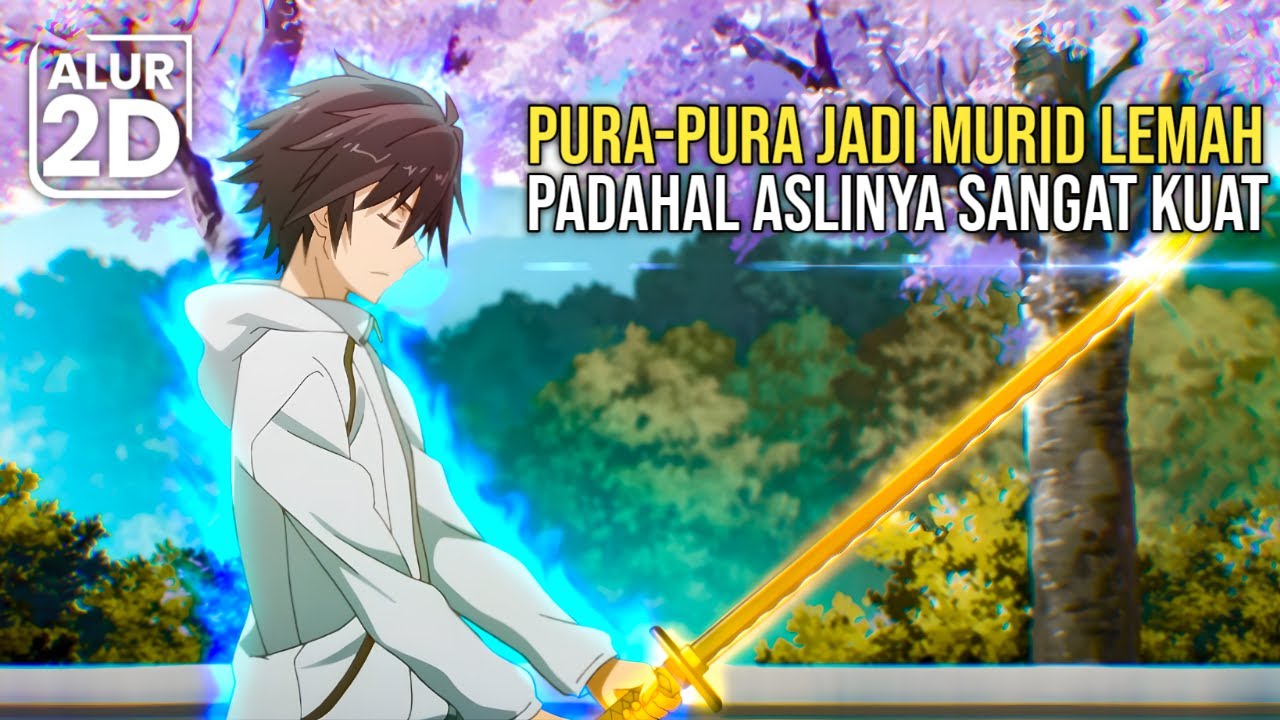 PENDEKAR PEDANG TERKUAT JADI MURID PINDAHAN DI AKADMI KESATRIA SIHIR ...