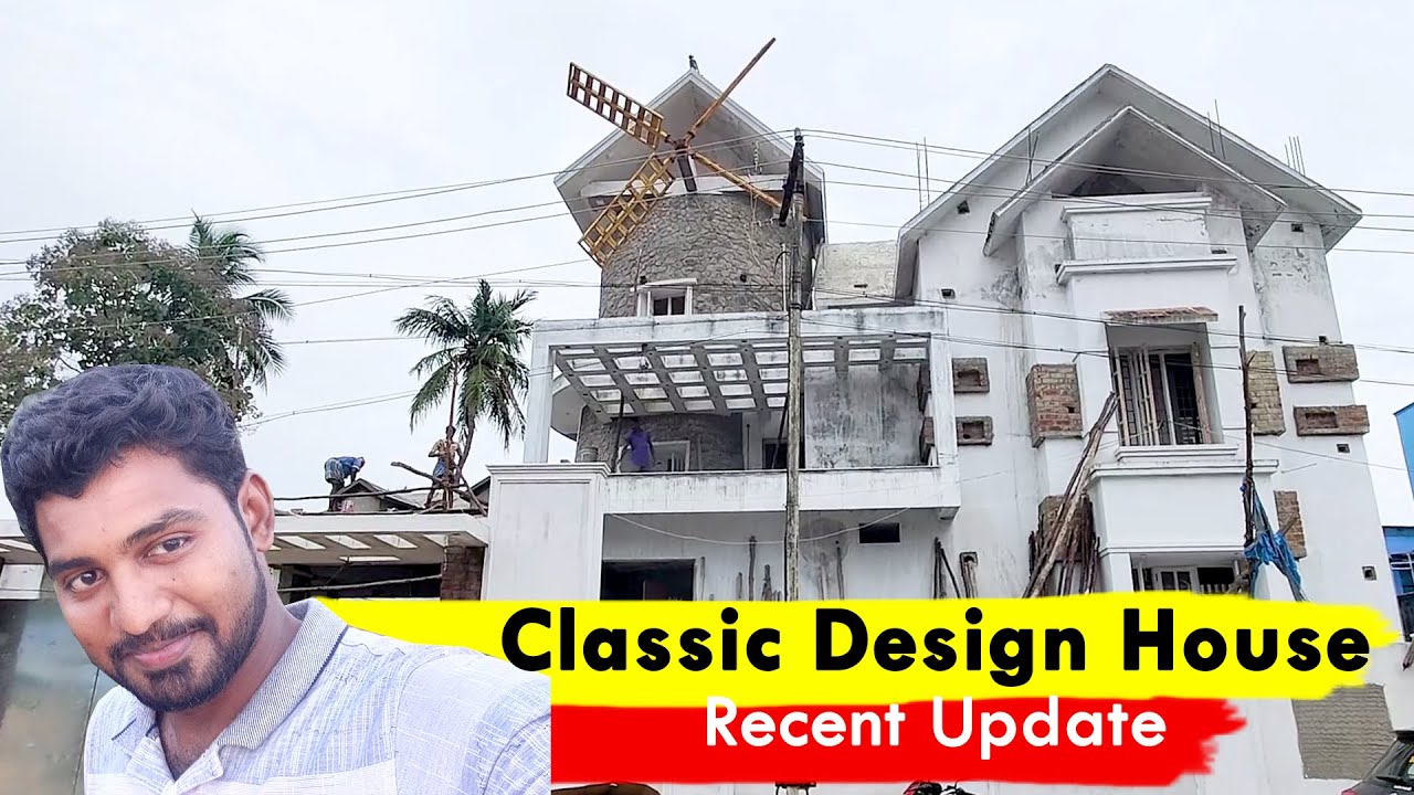 Classic Design House Recent Update | Mr. Siva M.E | Siva Builders - YouTube