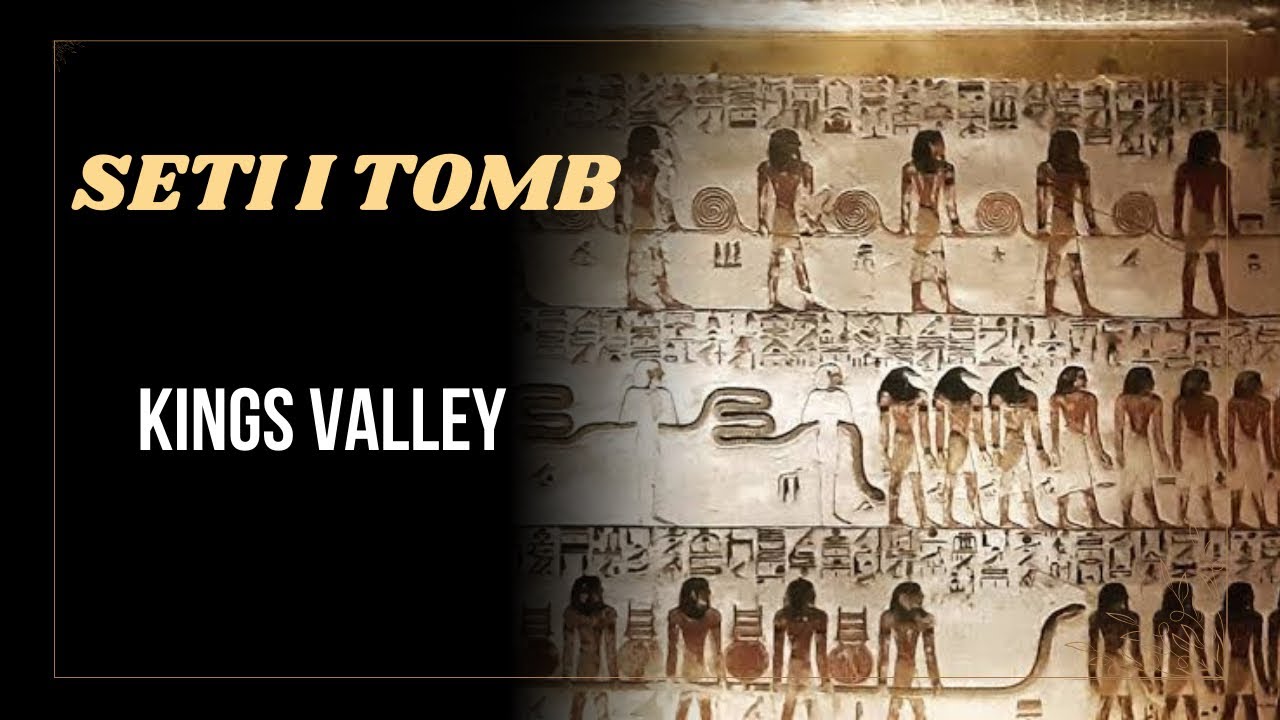 Tomb of Seti I Facts in the Valley of the Kings - YouTube