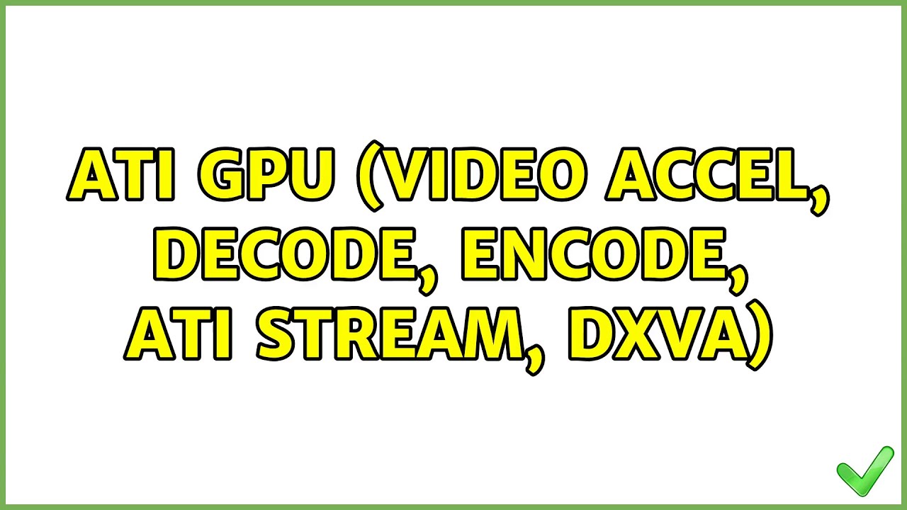 ATI gpu (video accel, decode, encode, ATI Stream, DXVA) - YouTube