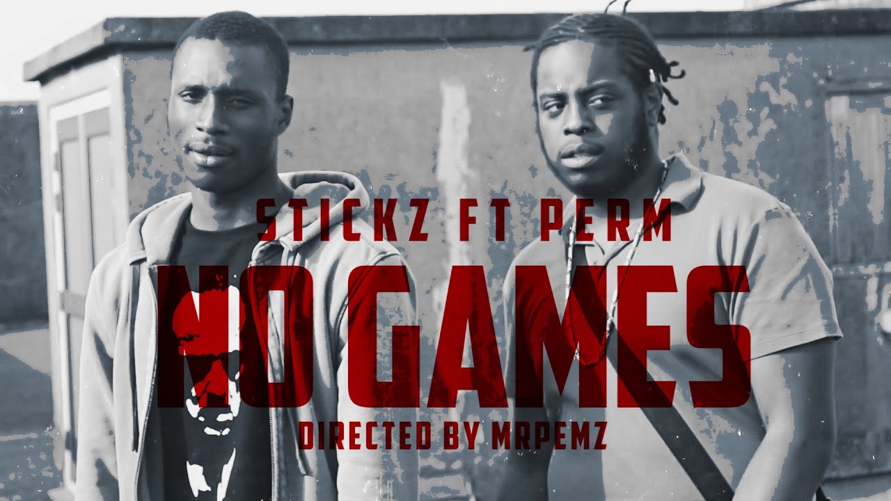 (150) Stickz Ft. Perm | No Games (Music Video) @StizzyStickz @Permct ...