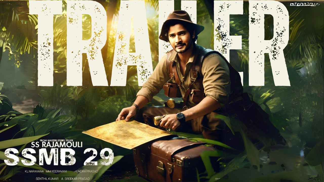 SSMB29 Teaser Trailer | Mahesh Babu | Raashi Khanna | S. S. Rajamouli ...