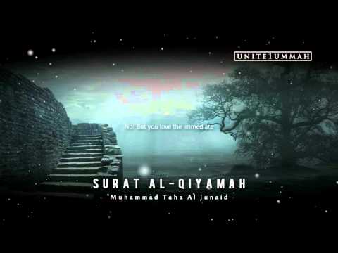 Muhammad Taha Junaid | Surat Al-Qiyamah | Beautiful Recitation