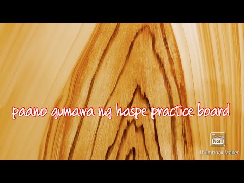 Paano gumawa ng haspe practice board - YouTube