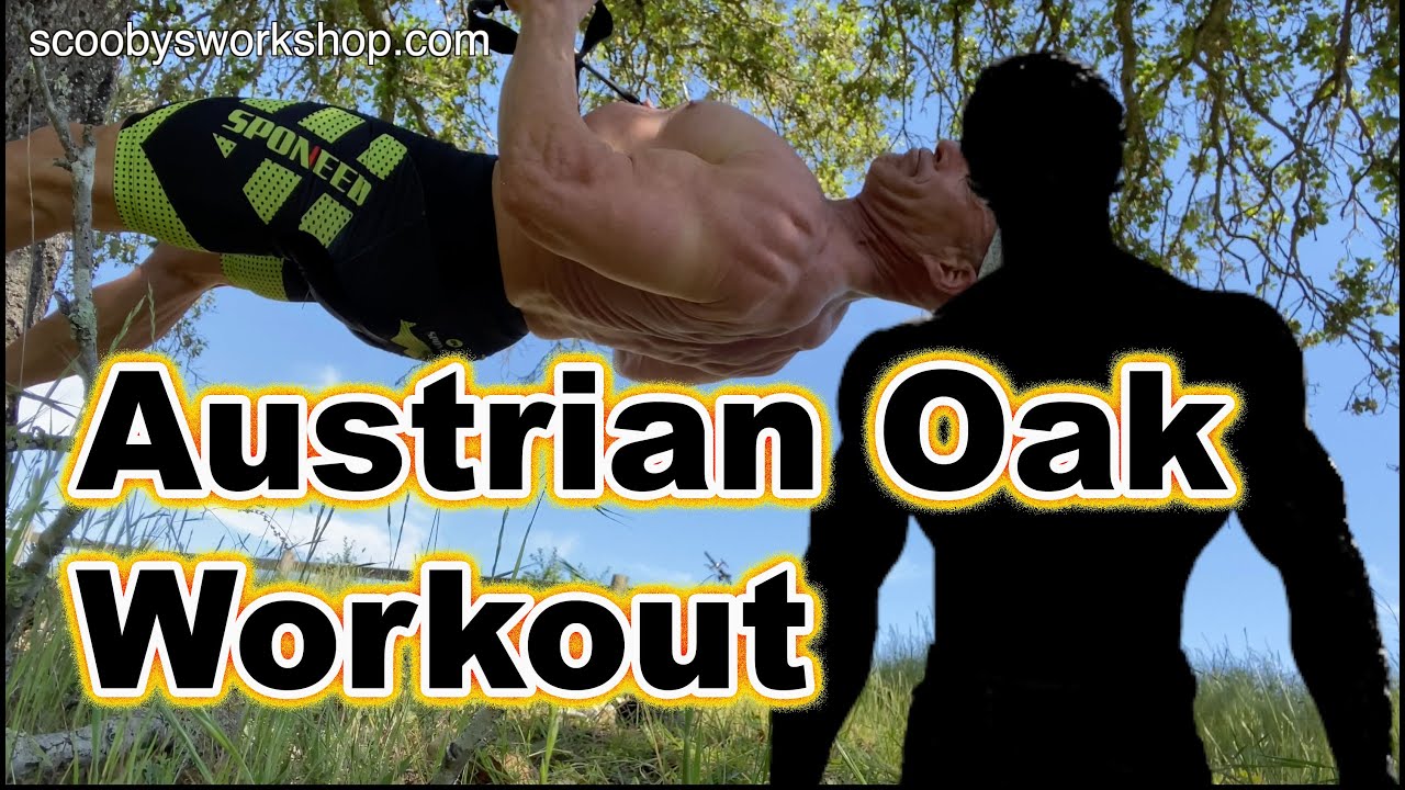 The Austrian Oak Workout - YouTube