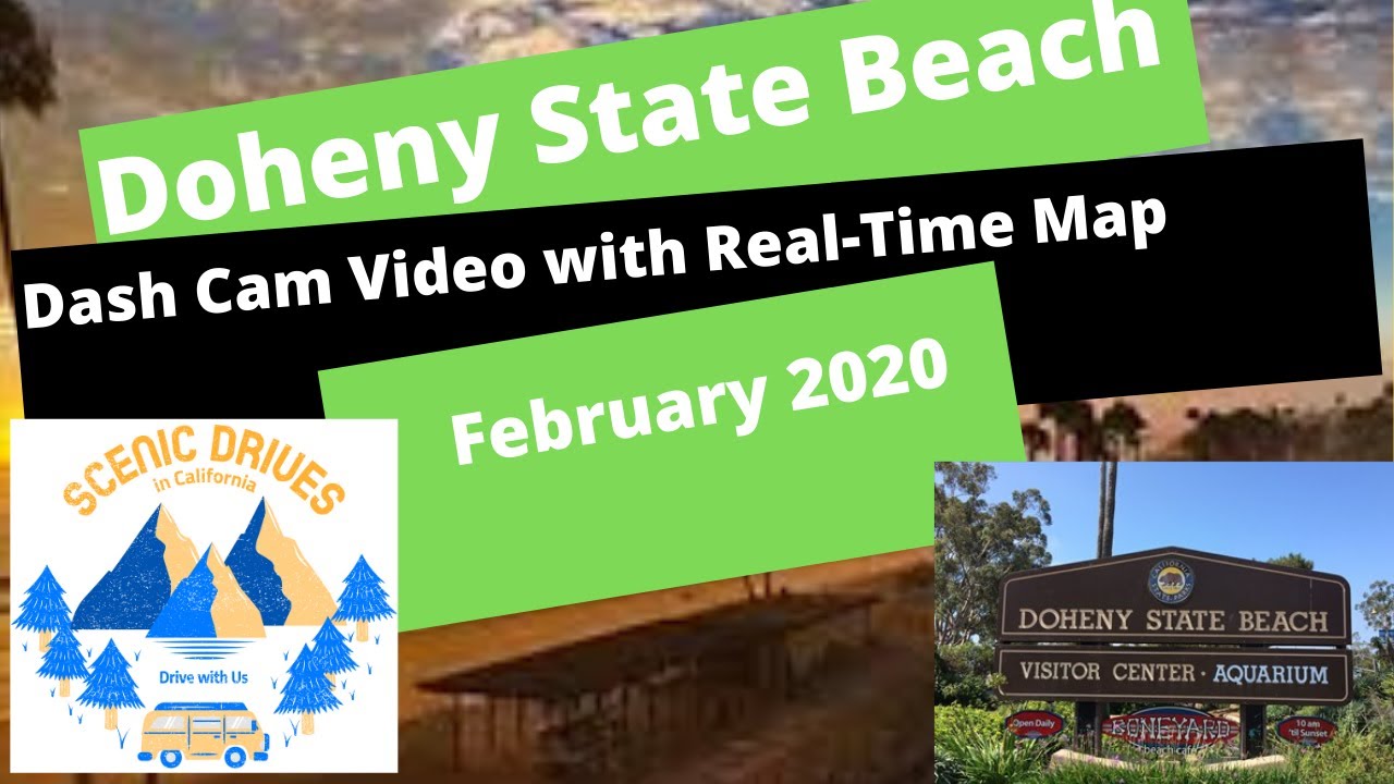 Doheny State Beach 4k Video - Campground and Day Use Area - Dash Cam ...