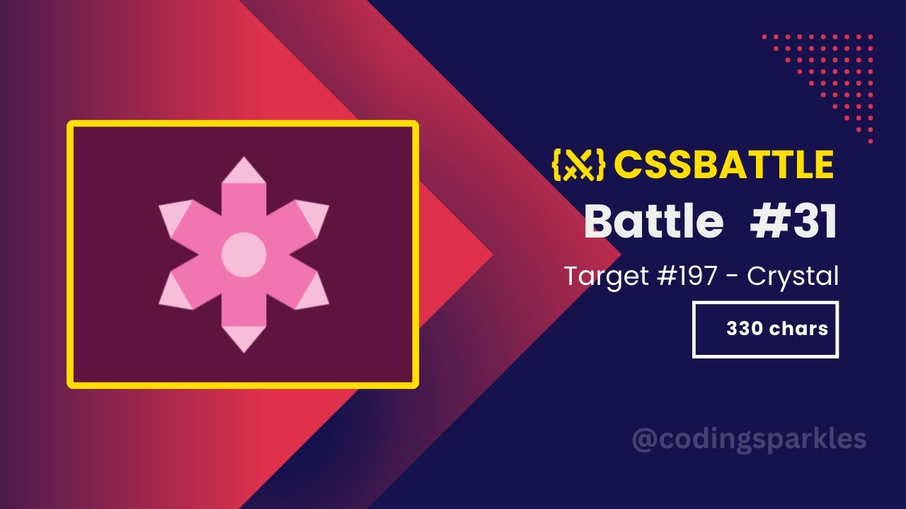 CSS Battle | Crystal (Target 197) | Battle #31 - Opacity - YouTube