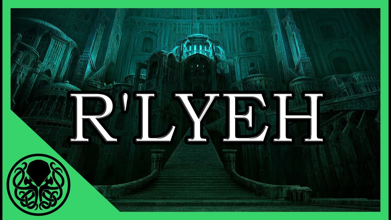 La CIUDAD HUNDIDA de R'lyeh | ¿Dónde DESCANSA el GRAN CTHULHU? | H.P ...