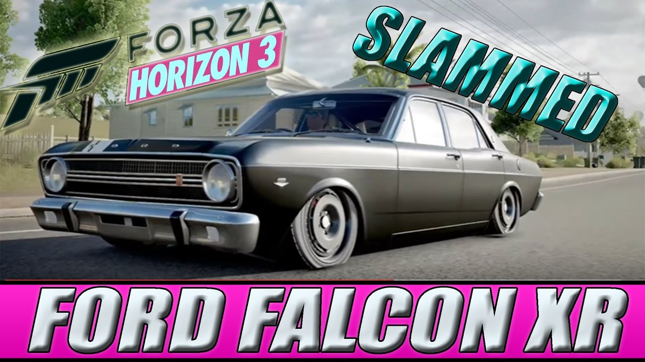 Forza Horizon 3 - [SLAMMED] Ford Falcon XR GT Nov. DLC PACK [STANCE ...