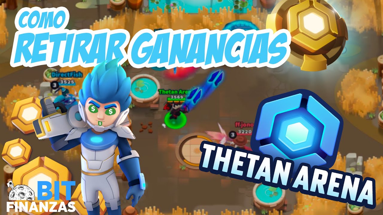 Como RETIRAR TUS GANANCIAS de THETAN ARENA - Thetan Coin THC - YouTube