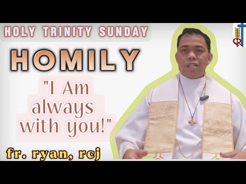 Holy Trinity Sunday Homily 2024/Solemnity of the Blessed Trinity Homily ...