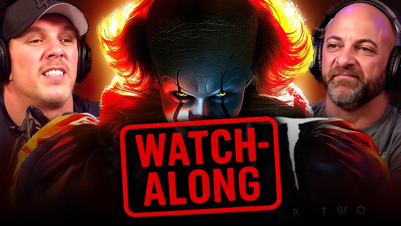 IT: CHAPTER 2 (2019) | FULL UNEDITED WATCHALONG - YouTube