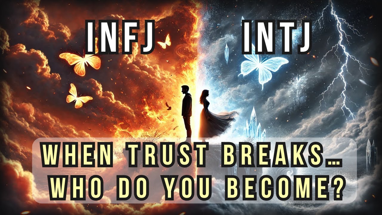 INFJ vs INTJ: How Trust Breaks Each Type - YouTube