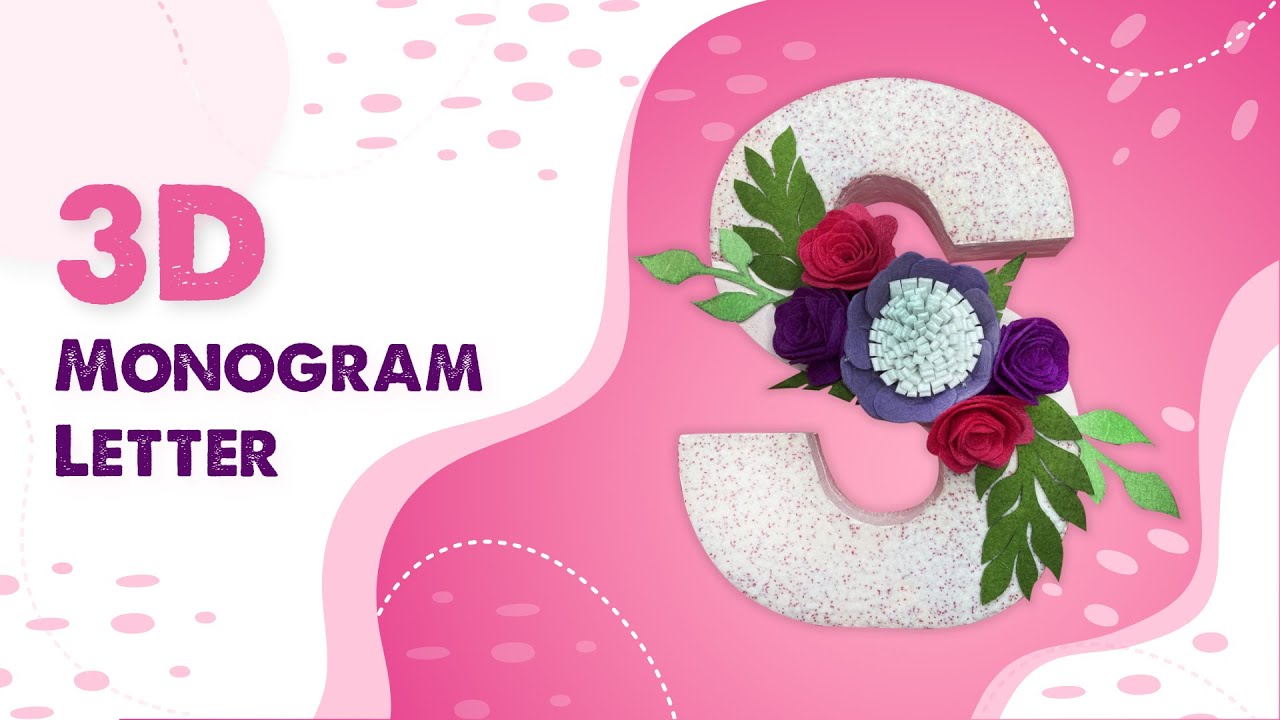 How to make 3D Floral Monogram Letter | DIY Monogram Art - YouTube