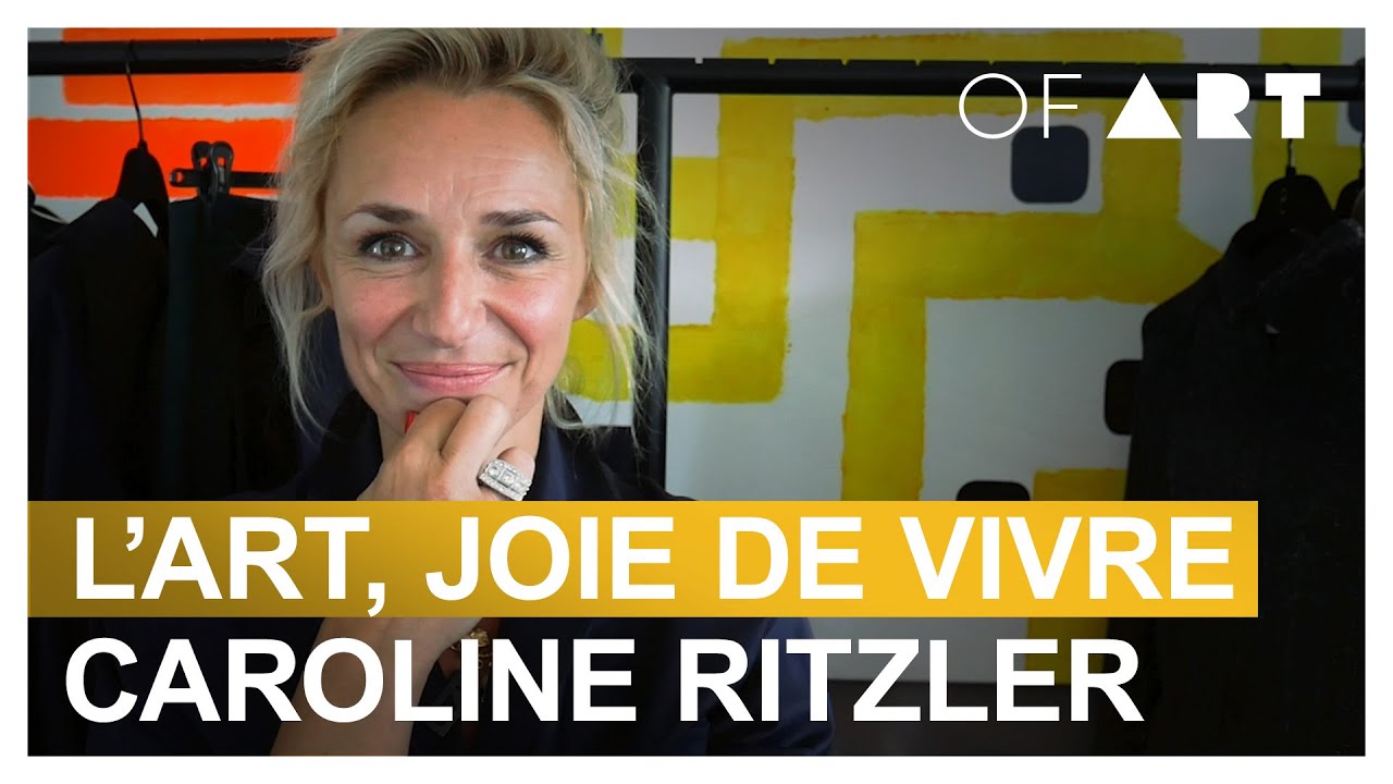 L'art, joie de vivre (Caroline Ritzler) - OF ART - YouTube