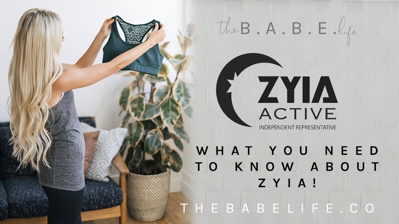 WHAT YOU NEED TO KNOW ABOUT ZYIA - YouTube