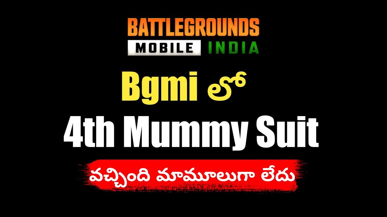 Bgmi లో 4th Mummy Suit వచ్చింది 🔥 | Bgmi Telugu - YouTube