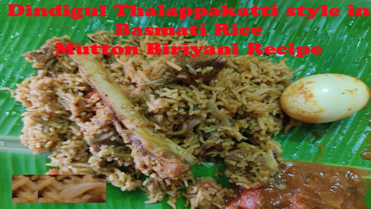Mutton Biriyani Recipe|Dindigul Thalappakatti style in Basmati Rice ...