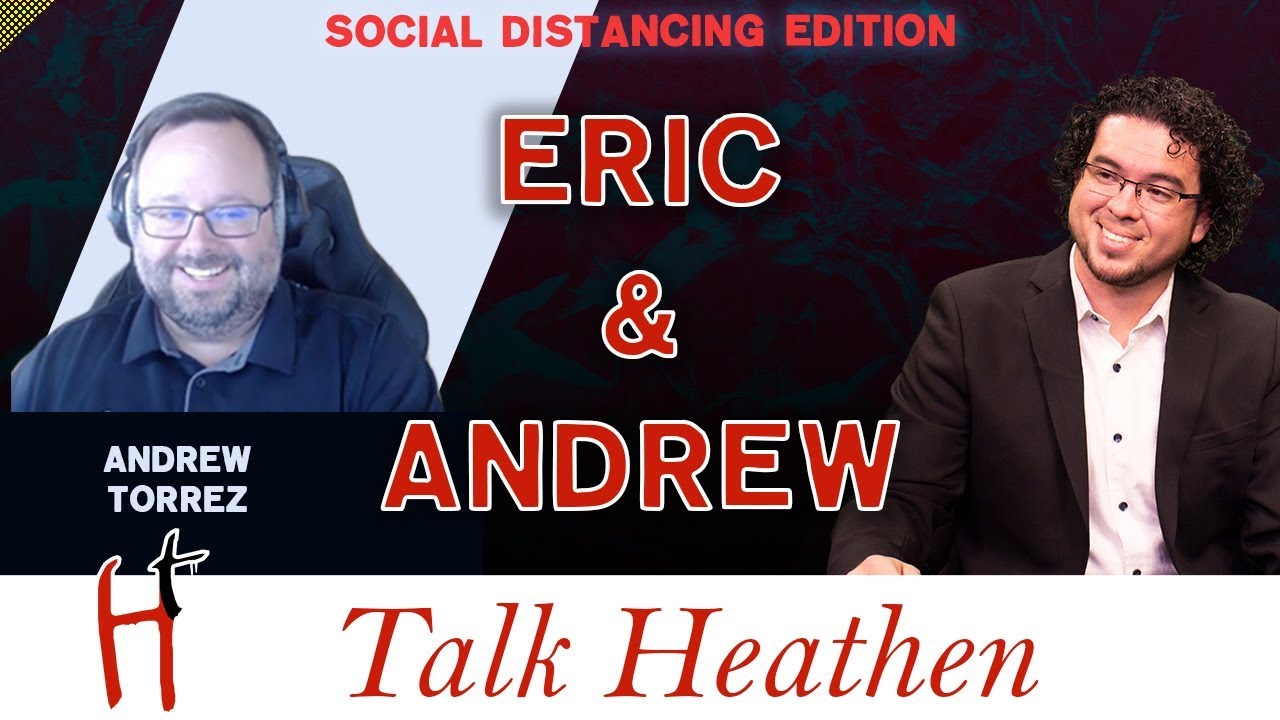 Talk Heathen 04.14 with Eric Murphy & Andrew Torrez - YouTube