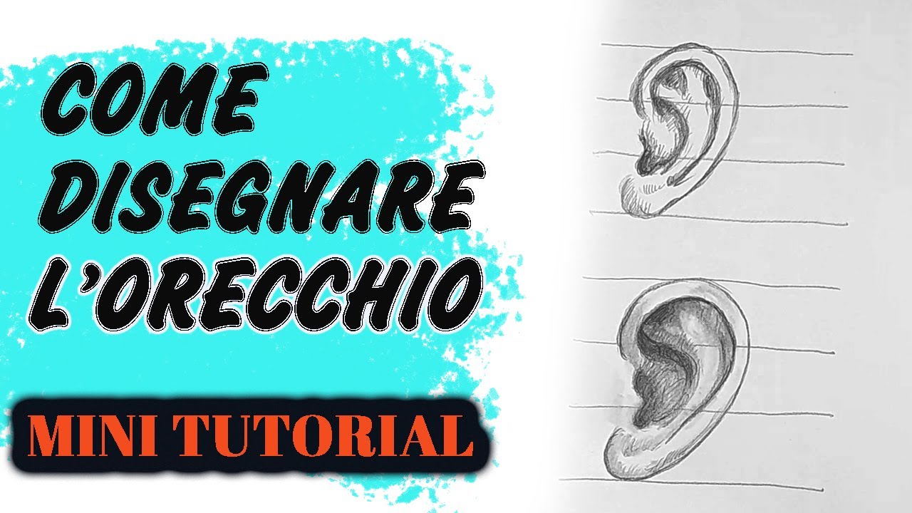 Tutorial Disegno Orecchio