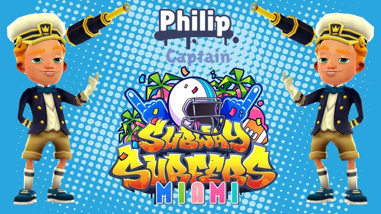 MIAMI 2020 - Philip Captain - Subway Surfers - Collect all 6 - Season ...
