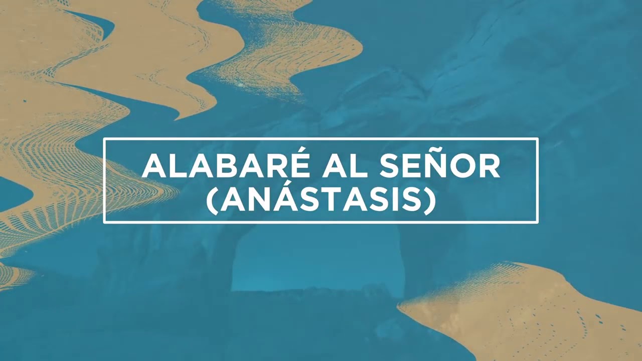 Alabare al Señor - Hillsong en español (video de letras) - YouTube