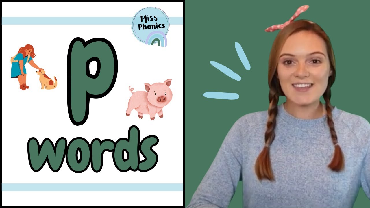 'p' Words | Blending Phonics | CVC Words | p Words with Pictures ...