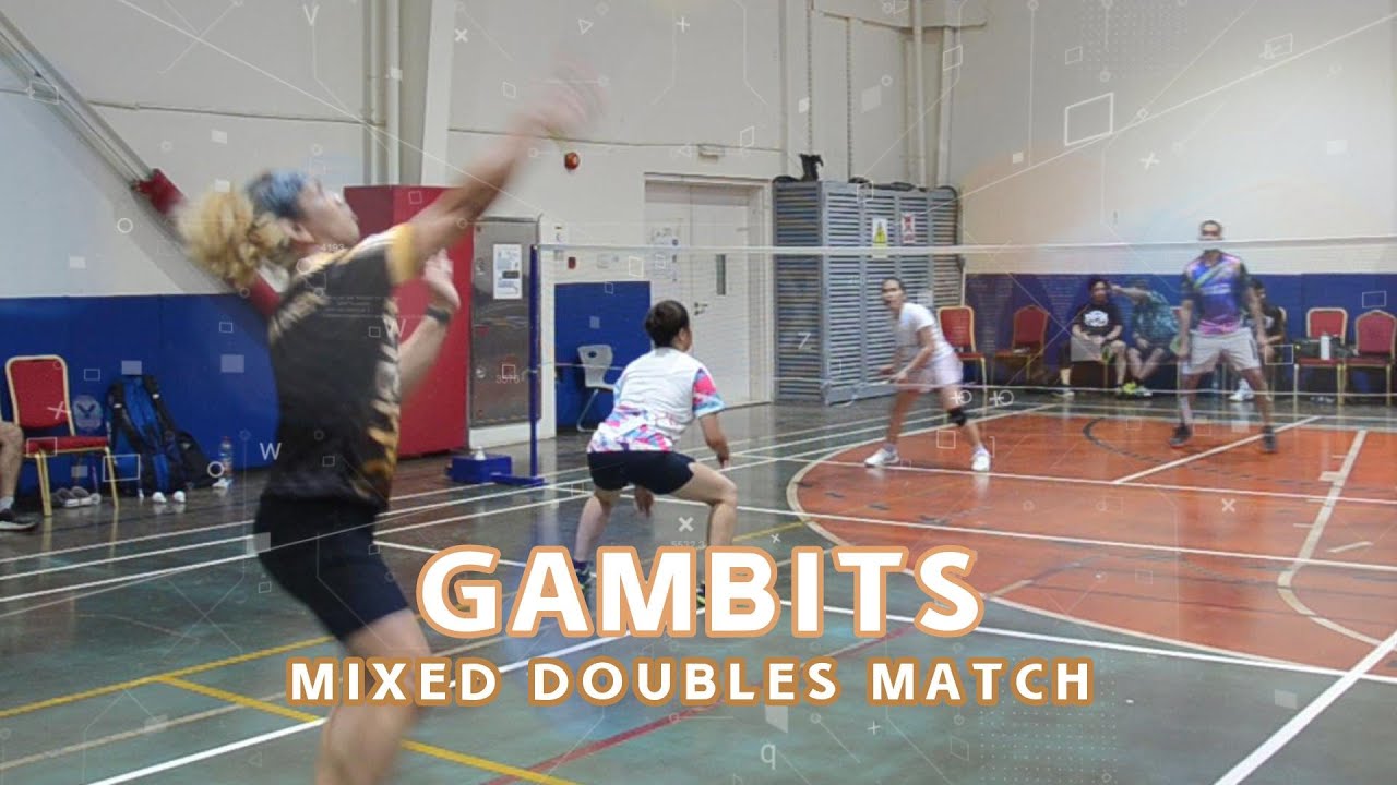 GAMBITS TUESDAY MATCH GAME MIXED DOUBLES DARREN & NIKKI VS ABDUL & BEA ...