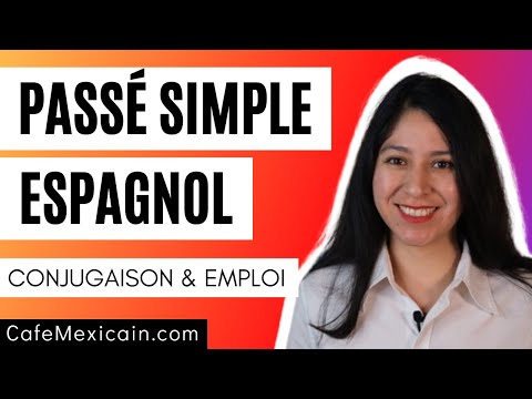 Passé simple espagnol : conjugaison et emploi 😇