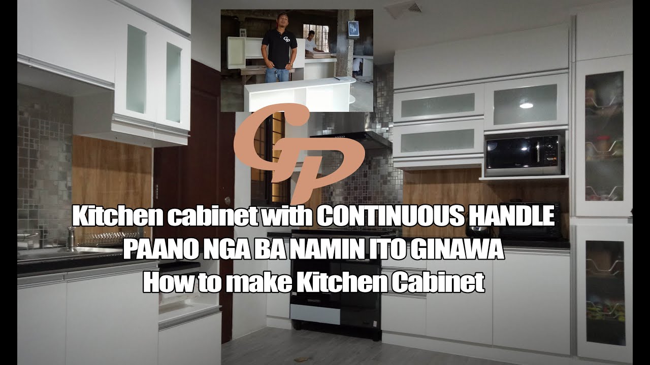 Kitchen cabinet with CONTINUOUS HANDLE | PAANO NGA BA NAMIN ITO GINAWA ...