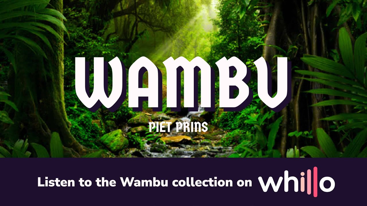 Wambu: The Chieftain's Son Audiobook Sample. Written by Piet Prins ...