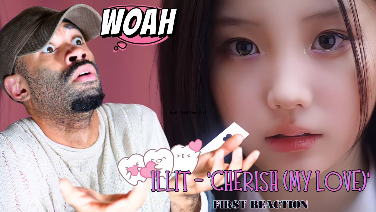 Illit (아일릿) ‘Cherish (My Love)’ Official MV (First Ever ILLIT Reaction ...