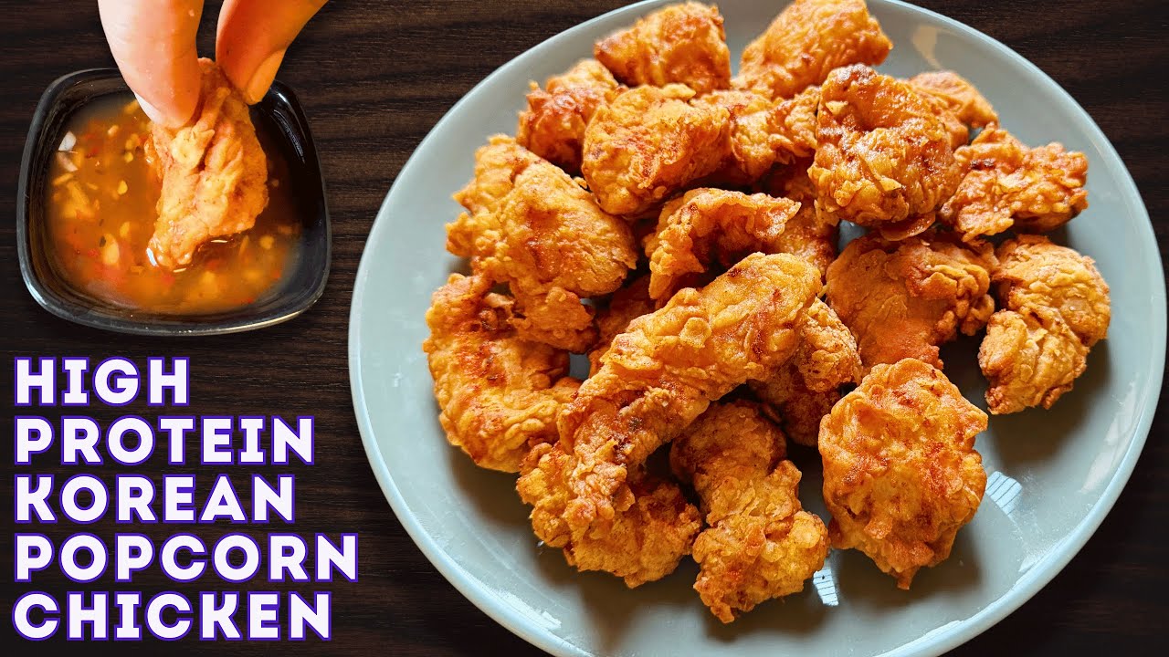 Most delicious high protein Korean popcorn chicken! crispy chicken ...