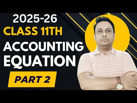 Accounting Equation | class 11 | important questions with solutions ...