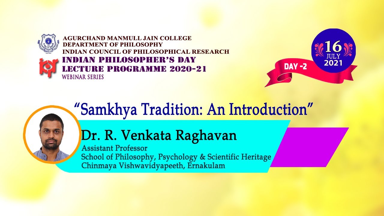 Samkhya Tradition: An Introduction-by Dr. R. Venkata Raghavan - YouTube
