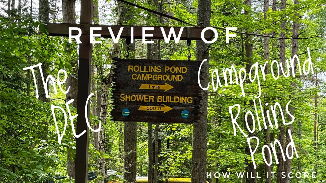 DEC Campground Rollins Pond...A Review - YouTube