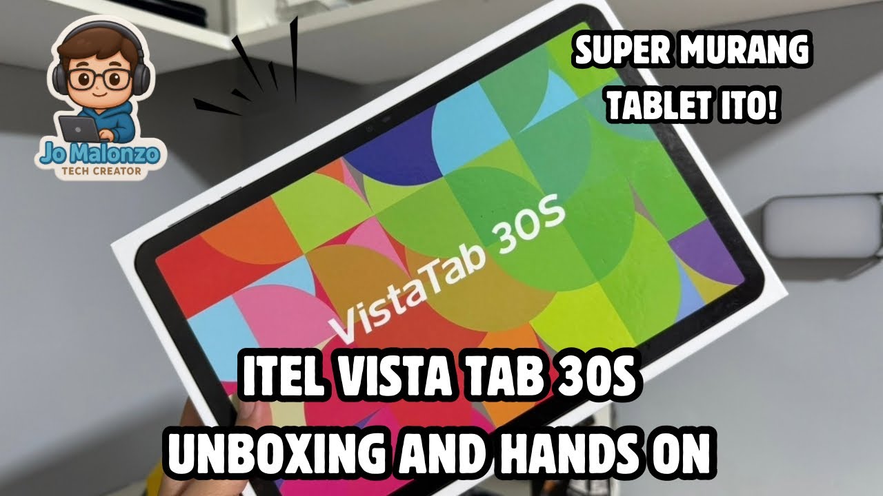 ITEL VISTA TAB 30S UNBOXING AND HANDS ON: PINAKA MURANG TABLET NGAYON ...