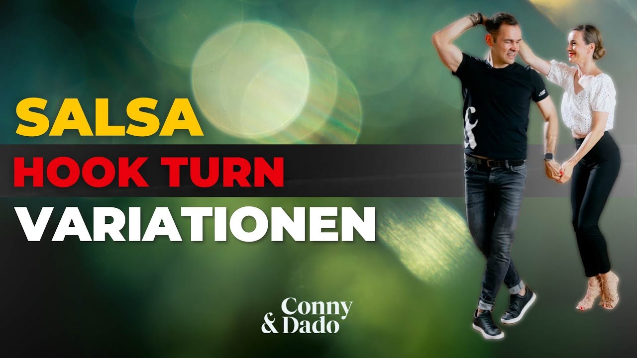 Salsa Basic to WOW! - coole HOOK-TURN Variationen von leicht bis fancy ...