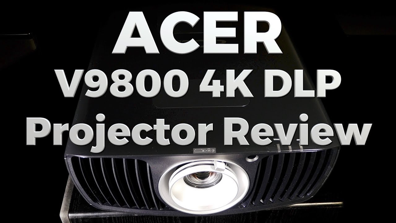 Acer V9800 4K DLP Projector Review - YouTube
