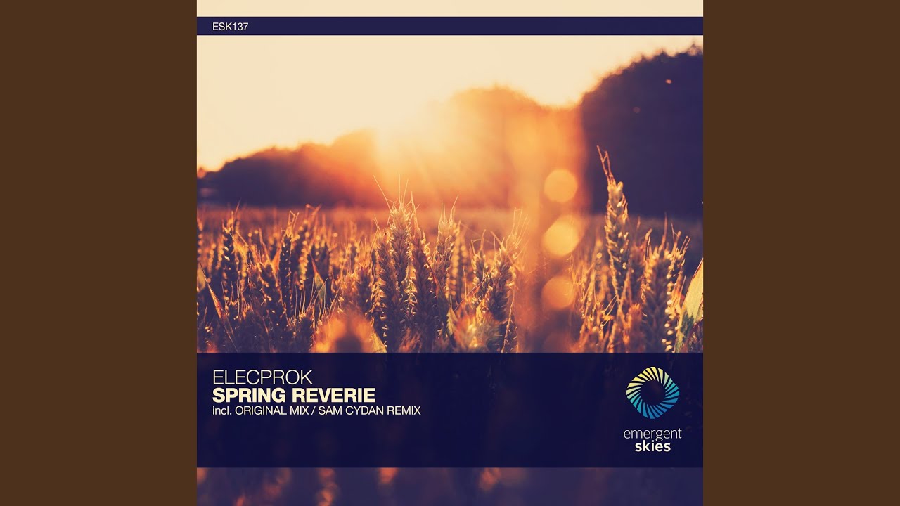Spring Reverie (Extended Mix) - YouTube