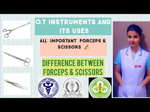 OPERATION THEATRE INSTRUMENTS AND ITS USES / O.T IMPORTANT FORCEPS AND ...