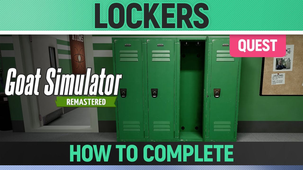 Goat Simulator Remastered - Quest - Lockers - YouTube