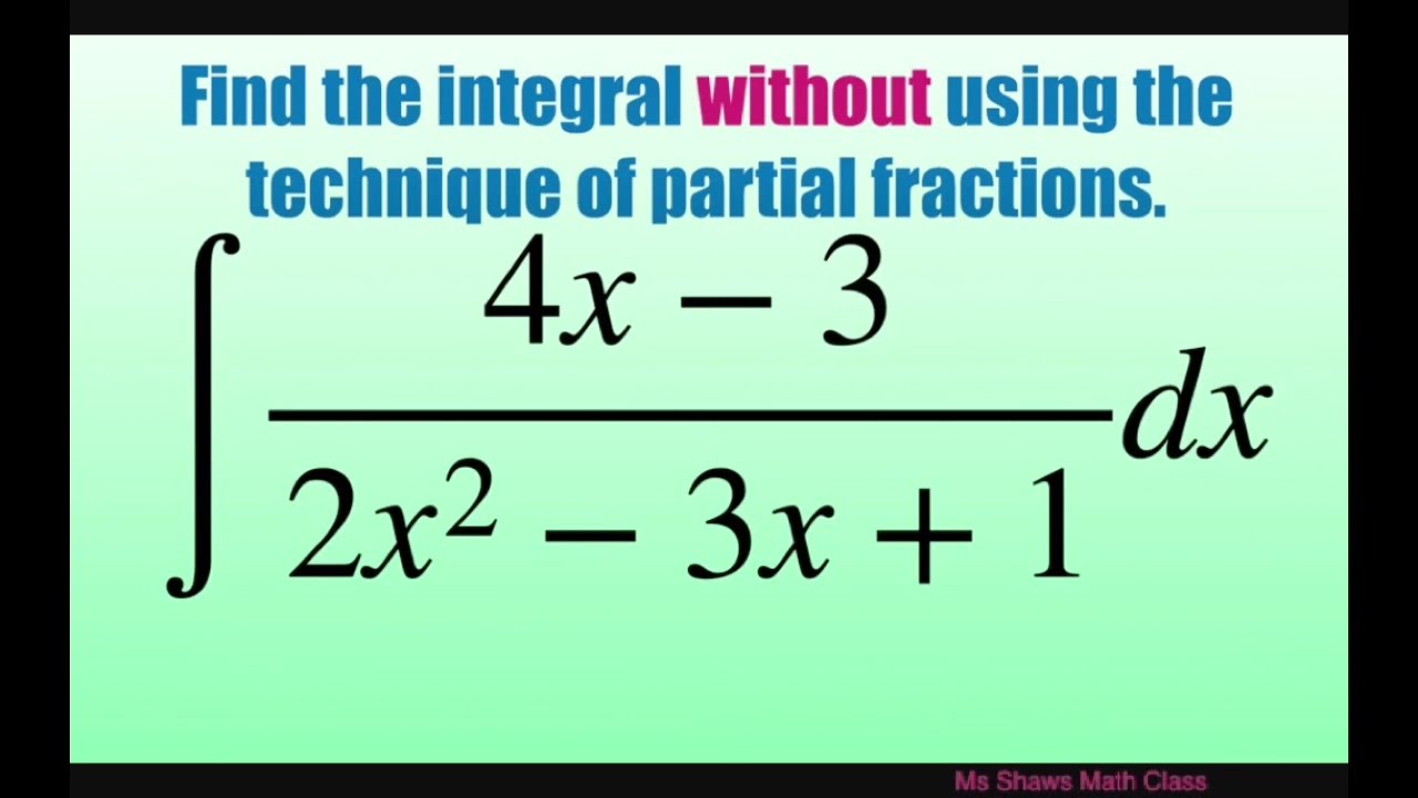 Find The Integral 4x 3 2x 2 3x 1 Dx Without Using Techniques Of find-the-integral-4x-3-2x-2-3x-1-dx-without-using-techniques-of