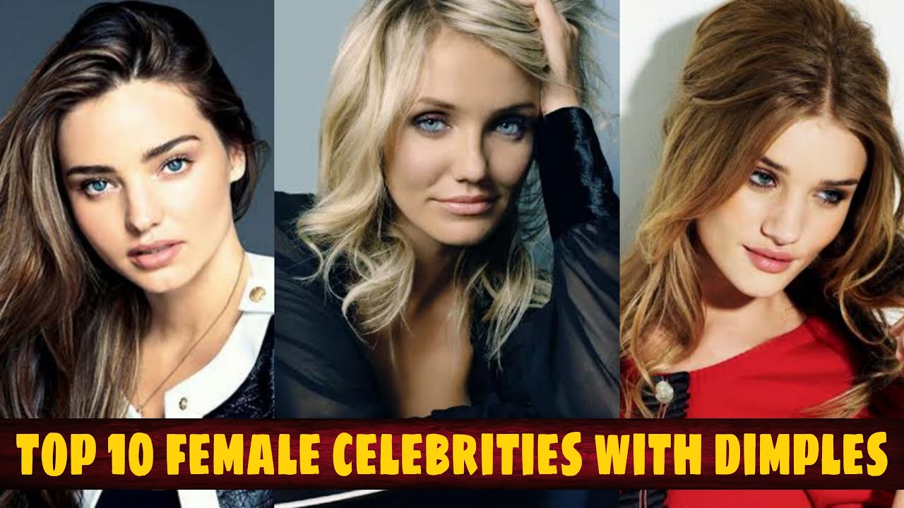Top 10 Female Celebrities with Dimples | TOP10 ForYou - YouTube