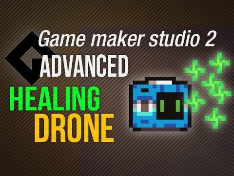 🔴Game Maker Studio 2 | Advanced - Healing drone - YouTube