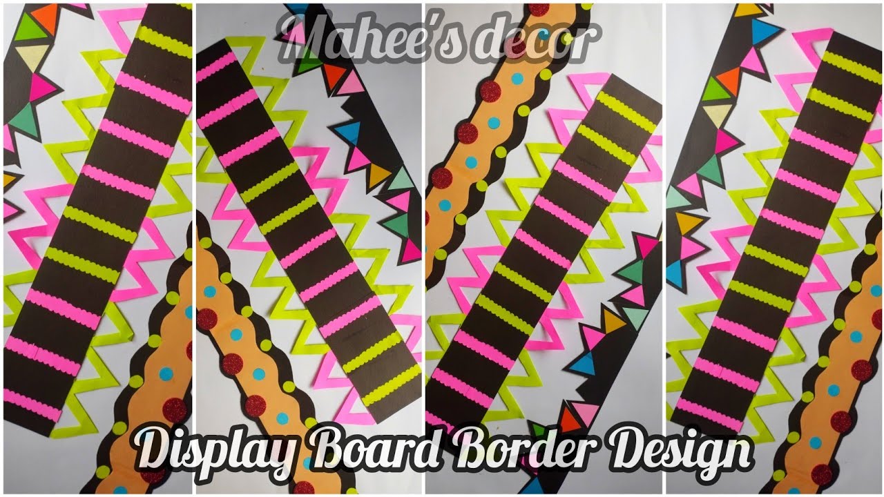 Display Board Border Design | Classroom Decoration Ideas | Bulletin ...
