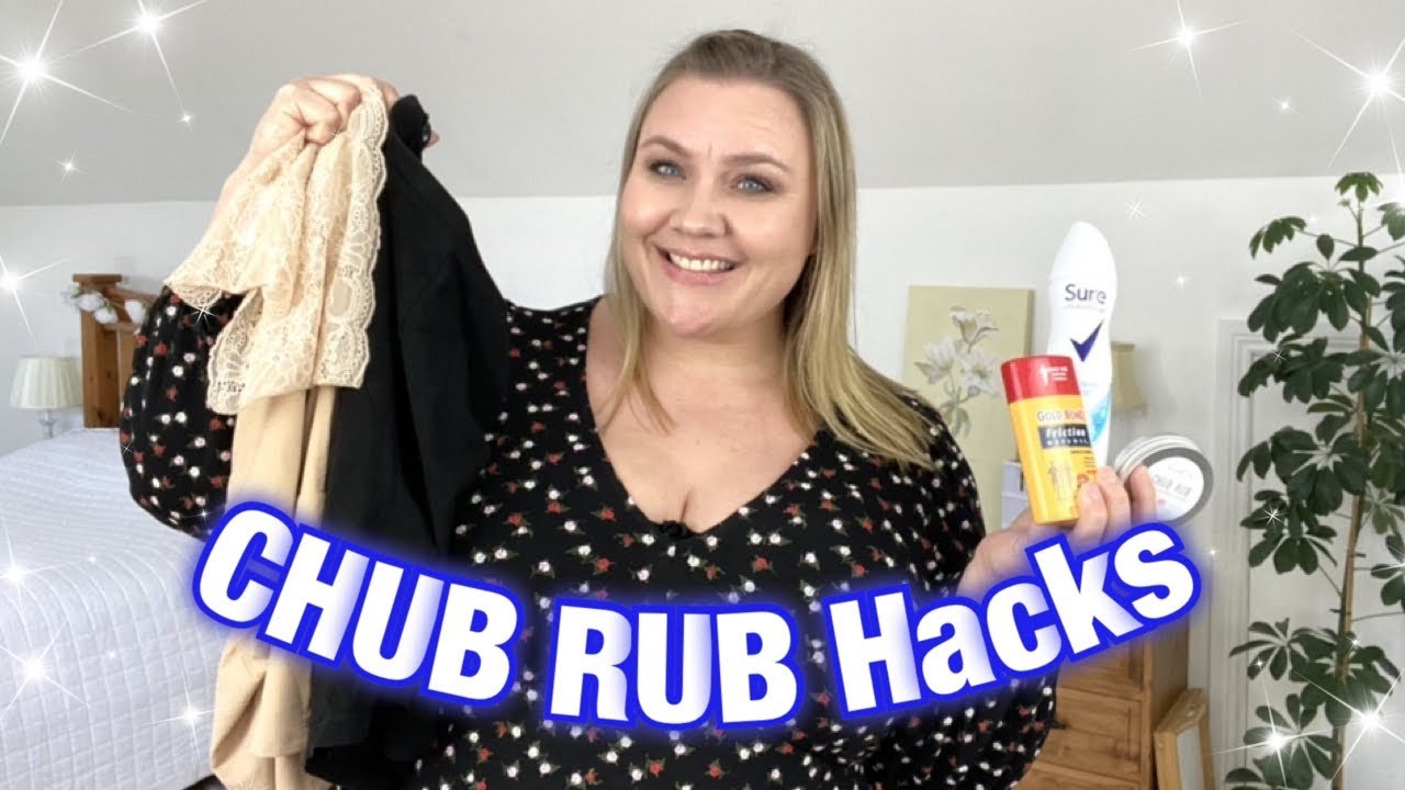 HOW TO STOP THIGH CHAFING | CHUB RUB HACKS - YouTube
