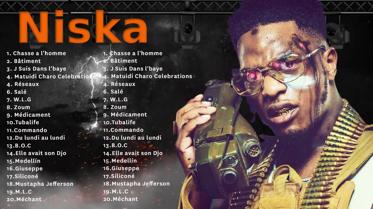Niska- Niska Les Meilleures Chansons - Best songs Of Niska - Les plus ...